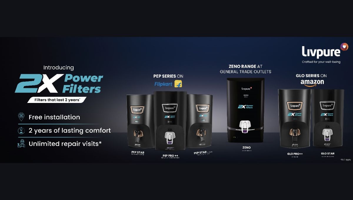 Livpure Launches New Water Purifier Range With 2X Power Filters That ...